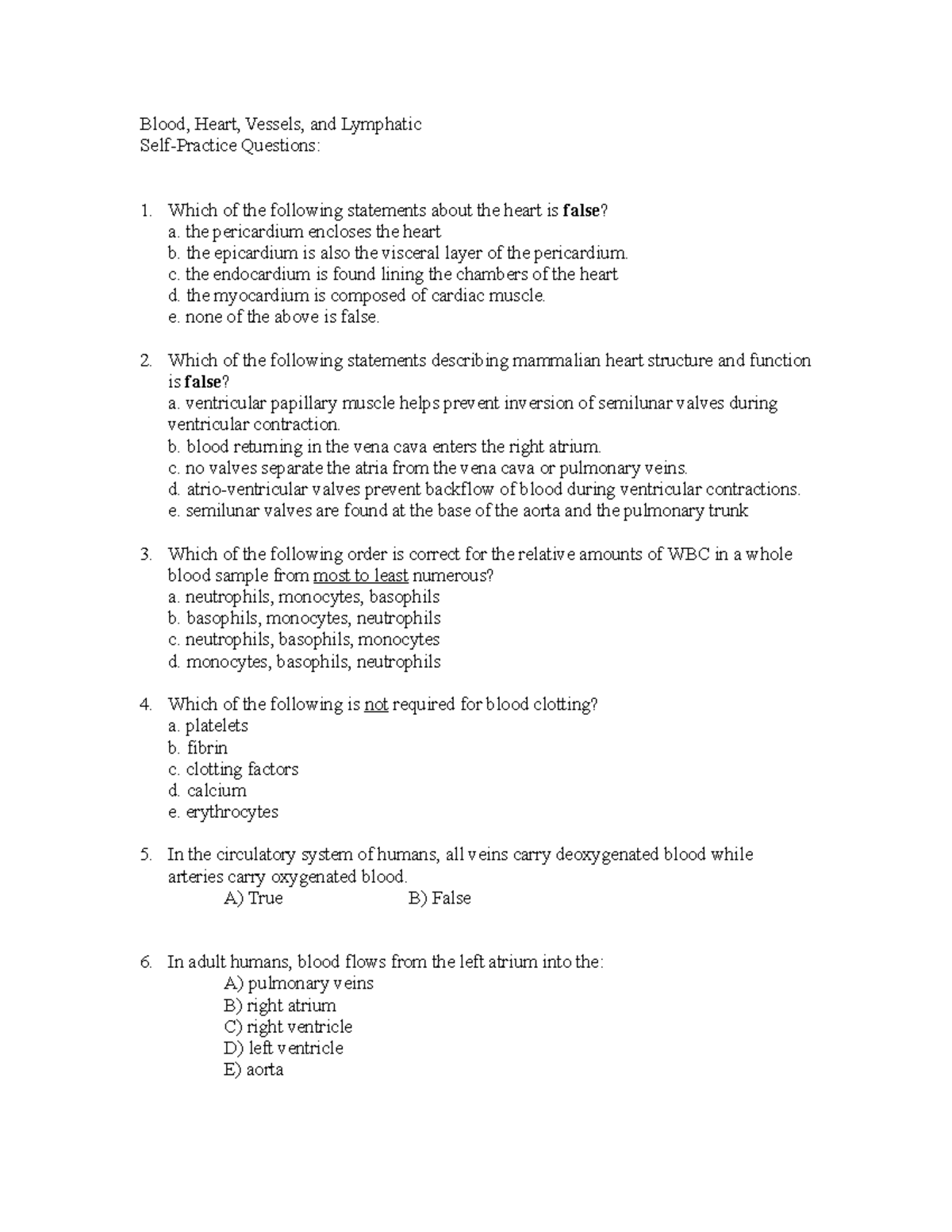 Blood, heart, vessels and lymphatic practice questions - Blood, Heart ...