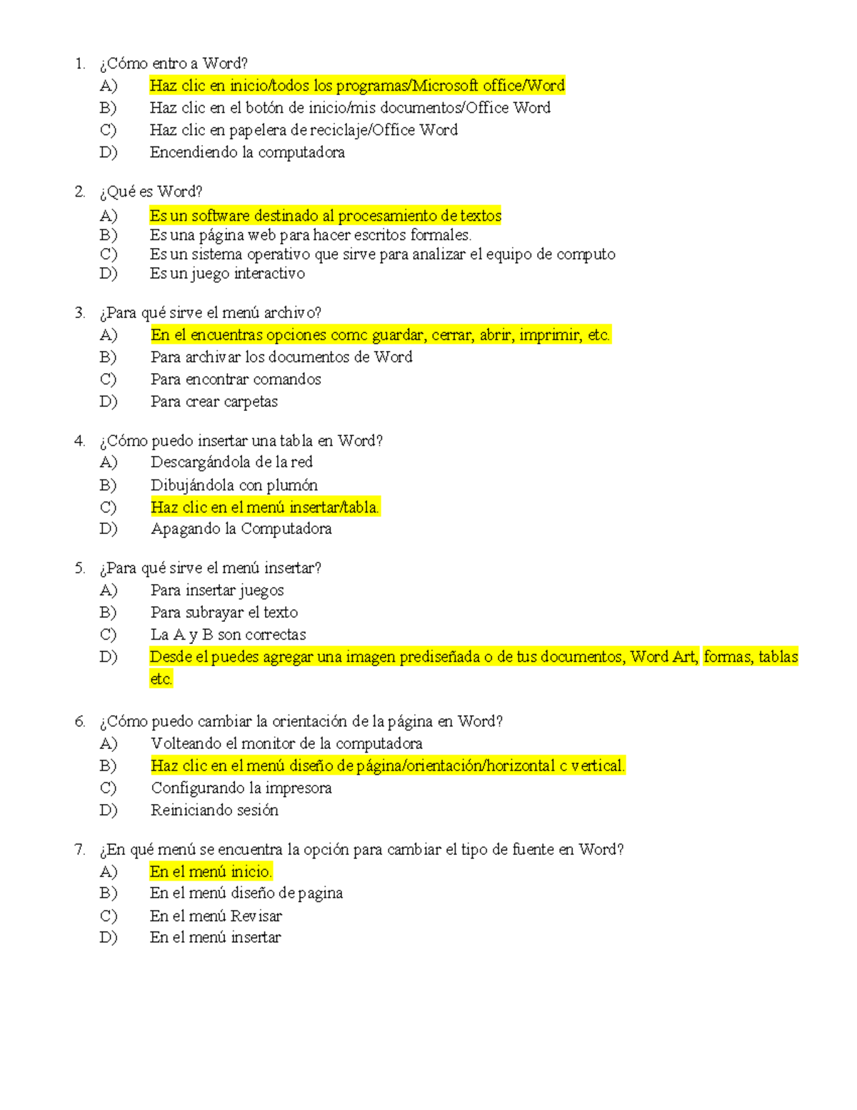 Preguntas DE WORD - ¿Cómo entro a Word? A) Haz clic en inicio/todos los programas/Microsoft ...