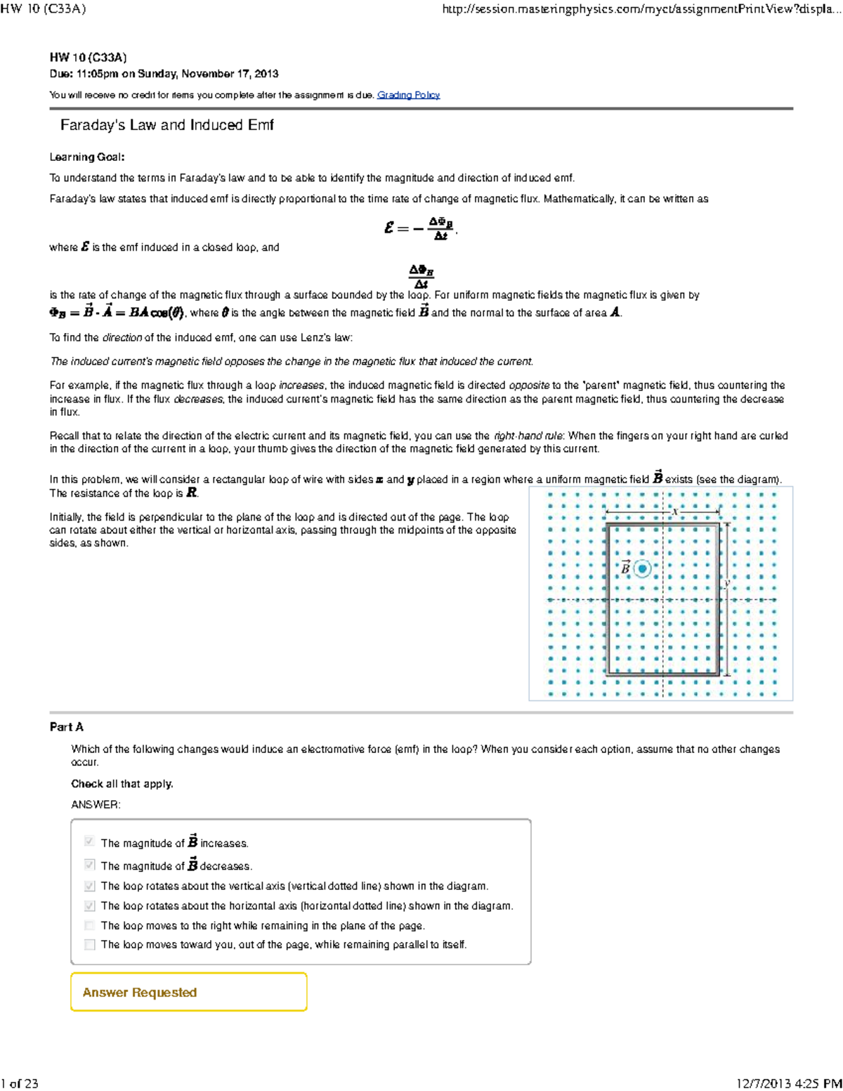 HW 10 (C33A) - HW 10 (C33A) - HW 10 (C33A) Due: 11:05pm on Sunday, November 17, 2013 You will ...