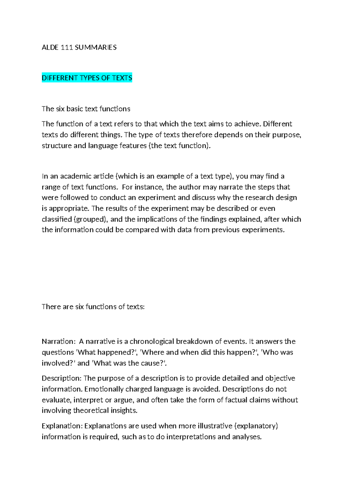ALDE 111 Summaries WEEK 1-9 - ALDE 111 SUMMARIES DIFFERENT TYPES OF TEXTS The six basic text ...