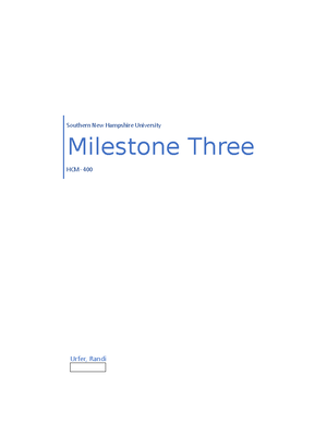HCM 400 Milestone 3 - Grade: A - HCM 400 Milestone 3 Draft Proposal ...