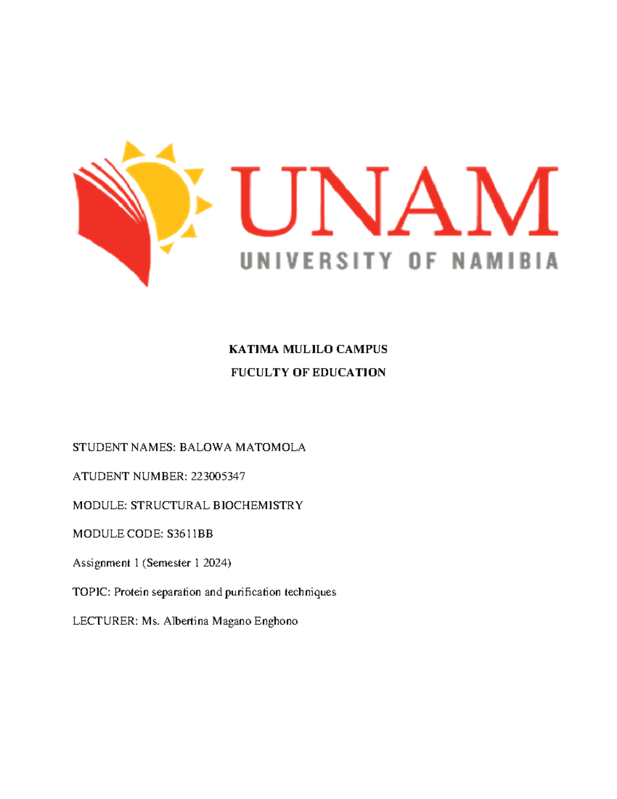 Structural biochemistry Assignment 1 - KATIMA MULILO CAMPUS FUCULTY OF ...