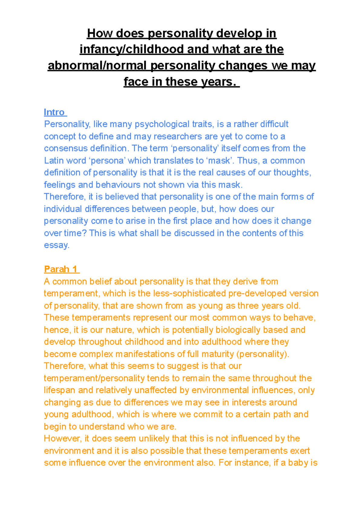 4. How does personality develop in infancy childhood and what are the ...