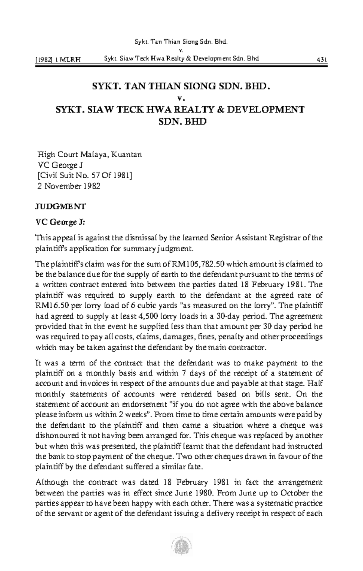 SYKT TAN Thian Siong SDN BHD v. SYKT SIAW TECK HWA Realty & Development ...