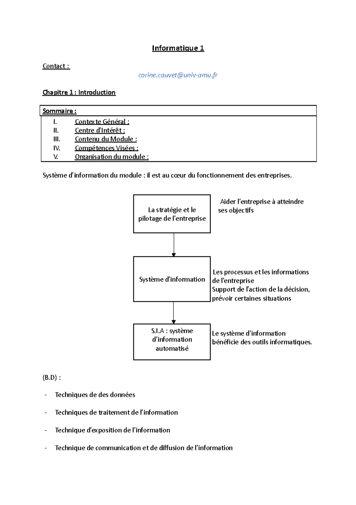 Informatique 1 - L3 MCF - Cours 1 - Informatique 1 Contact : corine@univ-amu Chapitre 1 : - Studocu