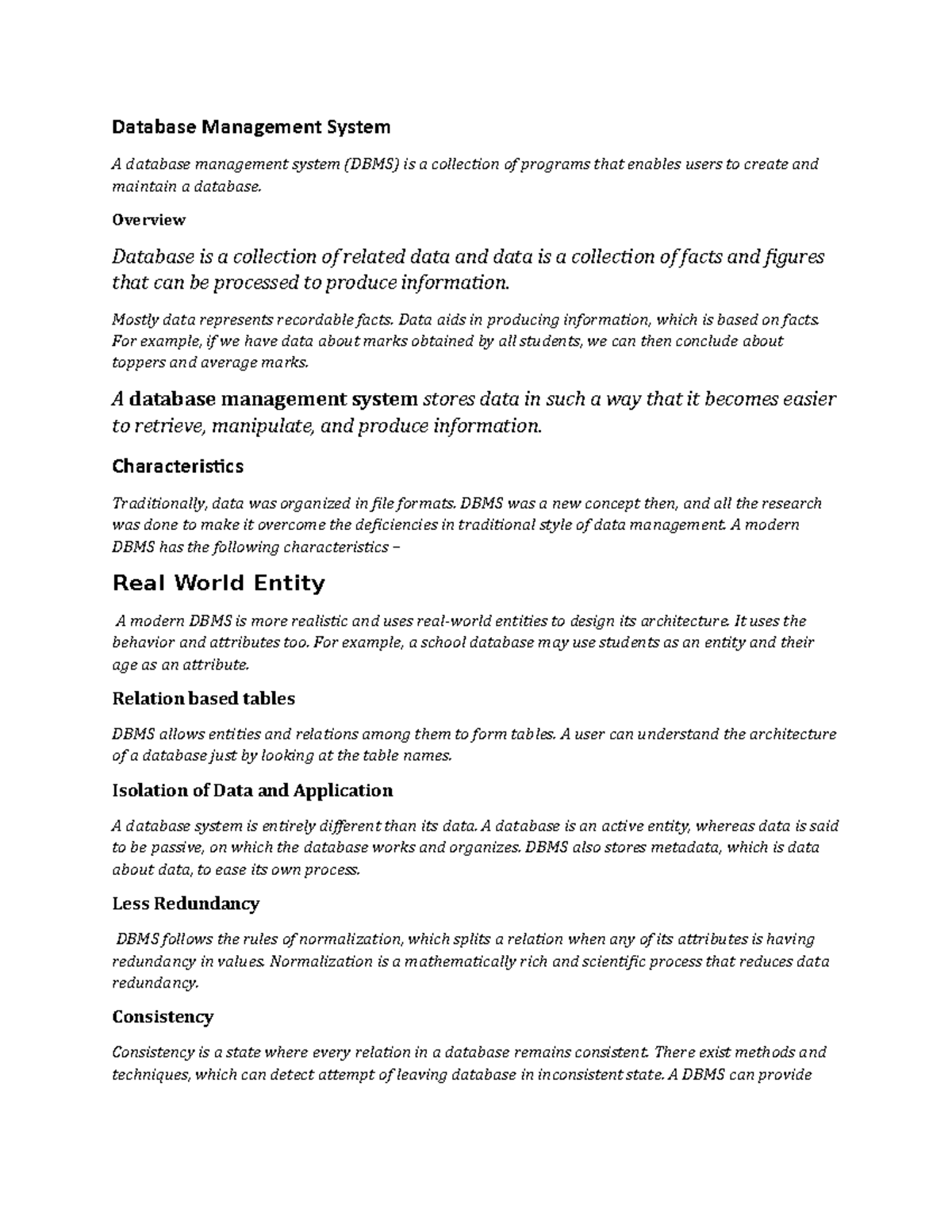 Database Management System - Overview Database is a collection of ...