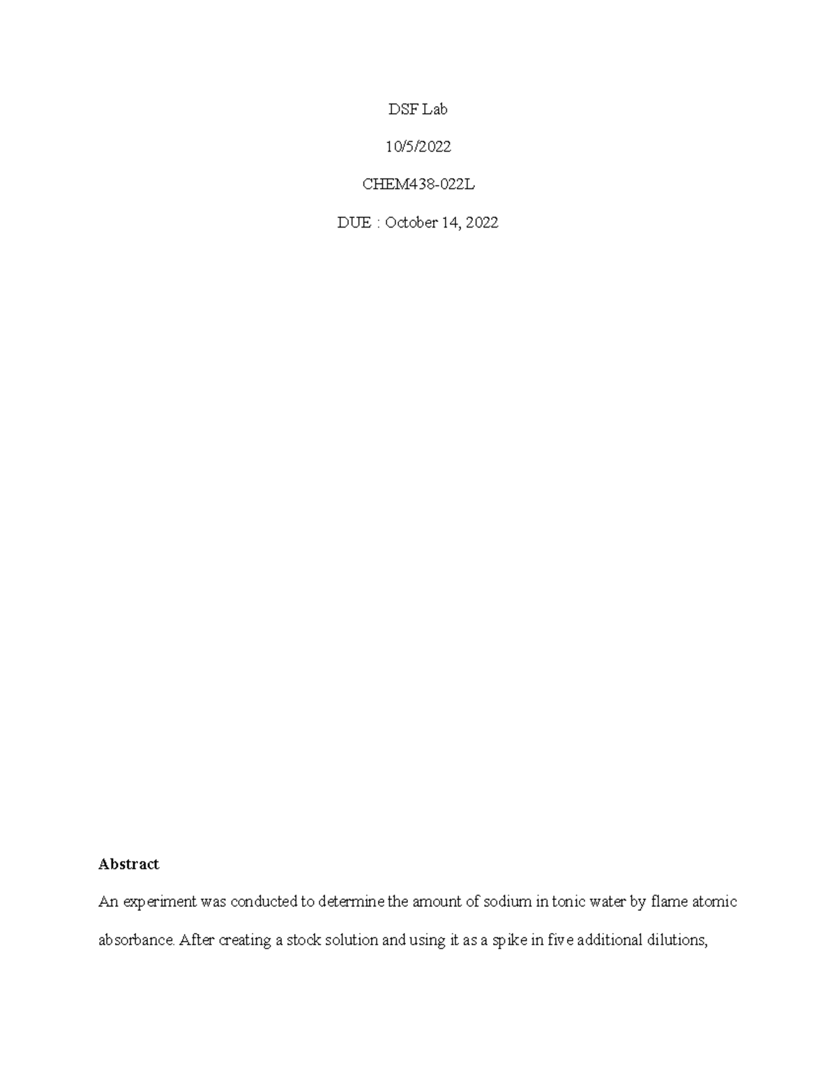 DSF Lab - lecture notes - DSF Lab 10/5/ CHEM438-022L DUE : October 14 ...