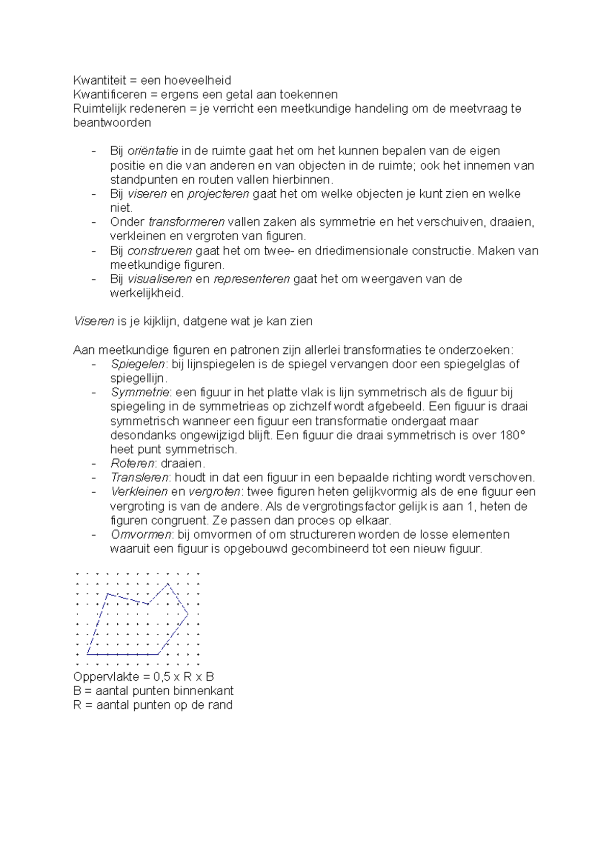 Samenvatting - Kwantiteit = een hoeveelheid Kwantificeren = ergens een ...