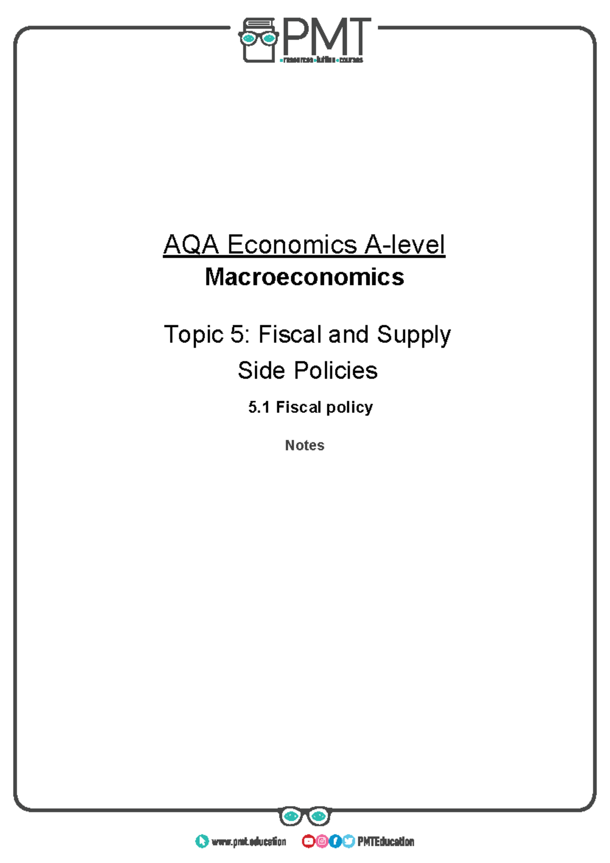 A) Fiscal policy - good - AQA Economics A-level Macroeconomics Topic 5 ...