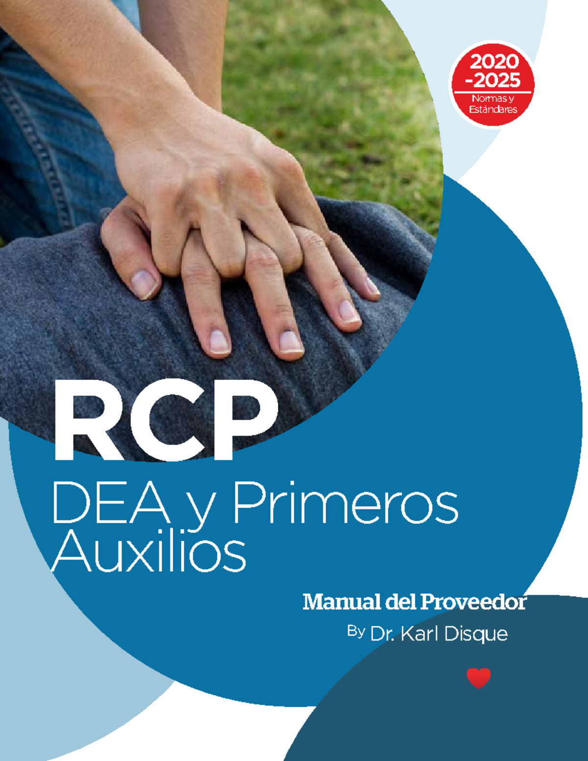 CPR-Spanish-Handbook - Manual del Proveedor ####### By Dr. Karl Disque ...