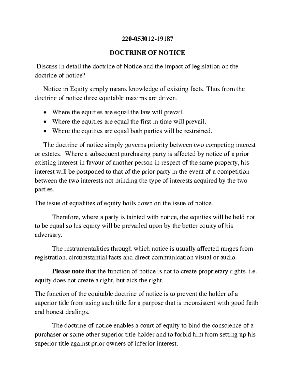 The Doctrine OF Notice - 220-053012- DOCTRINE OF NOTICE Discuss in detail the doctrine of Notice ...