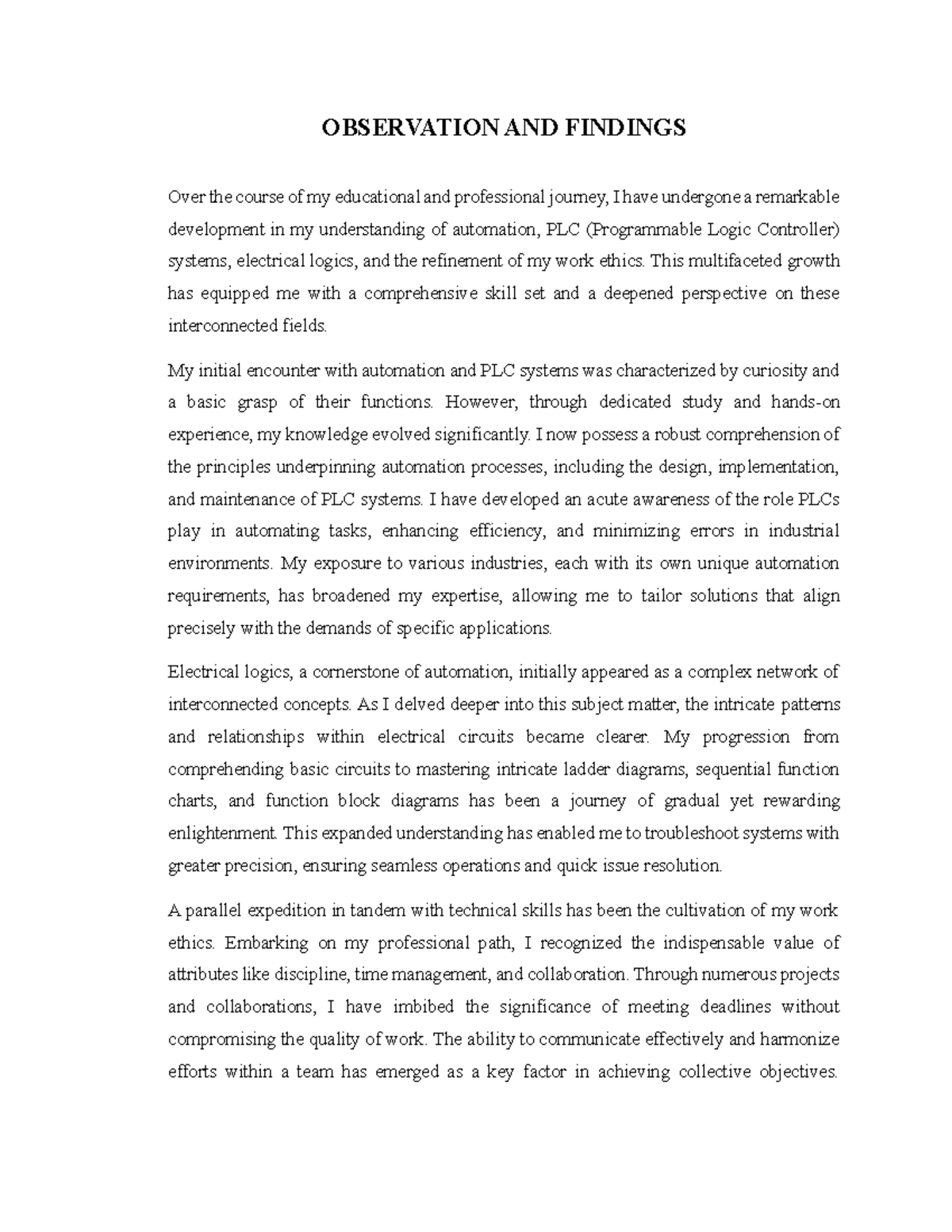 Observation AND Findings - OBSERVATION AND FINDINGS Over the course of ...