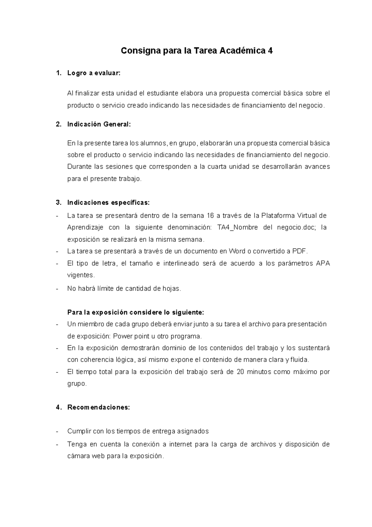 GC A42D Consigna TA4 23C2A - Consigna para la Tarea Académica 4 Logro a evaluar: Al finalizar ...