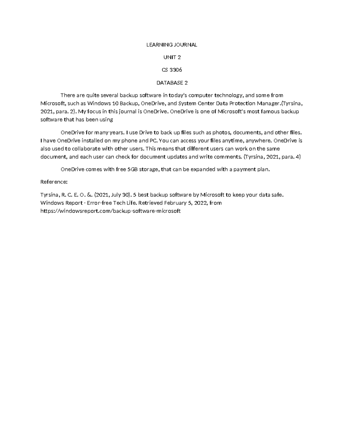 Learning Journal CS3306 Journal 2 - LEARNING JOURNAL UNIT 2 CS 3306 DATABASE 2 There are quite ...