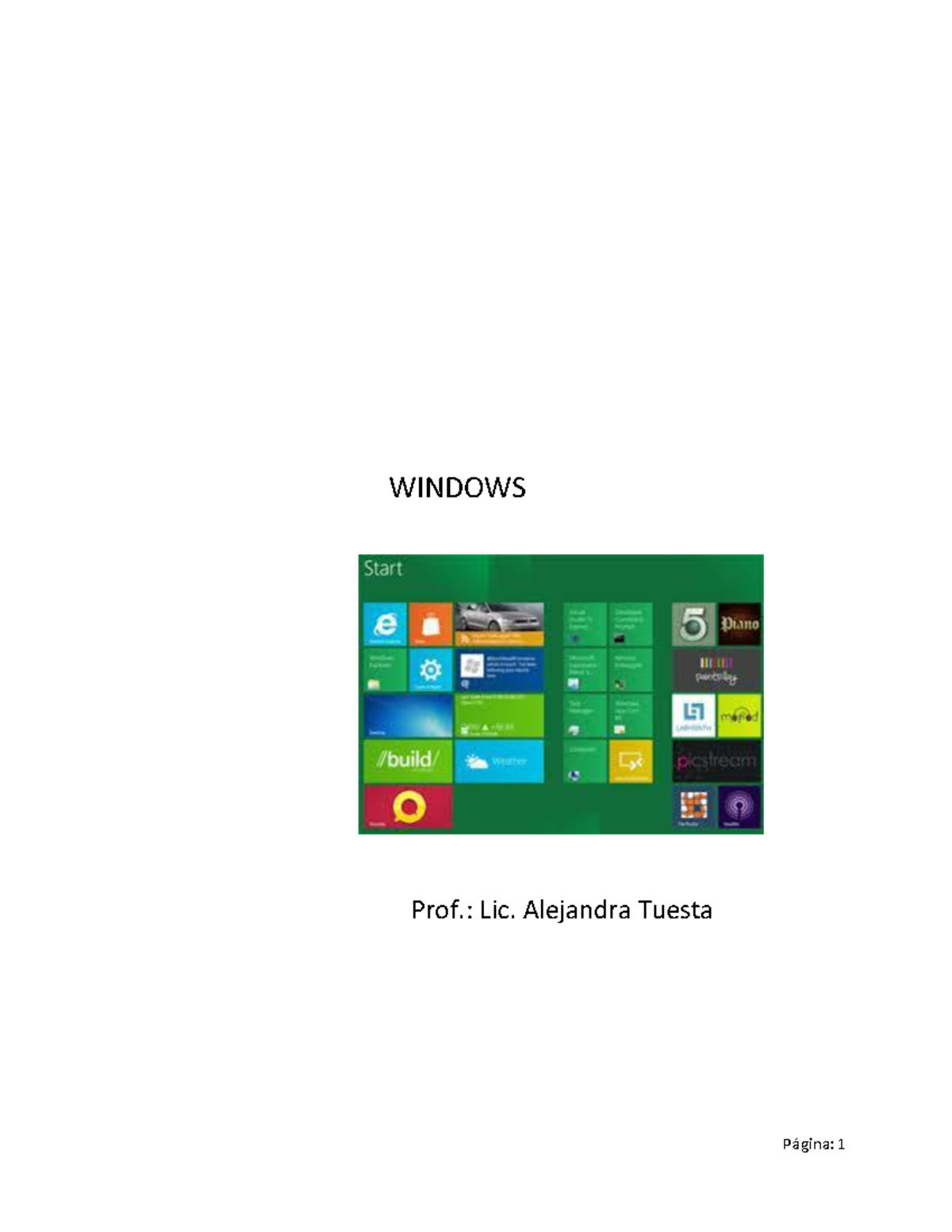 Windows - WINDOWS Prof.: Lic. Alejandra Tuesta Windows Es la versión ...