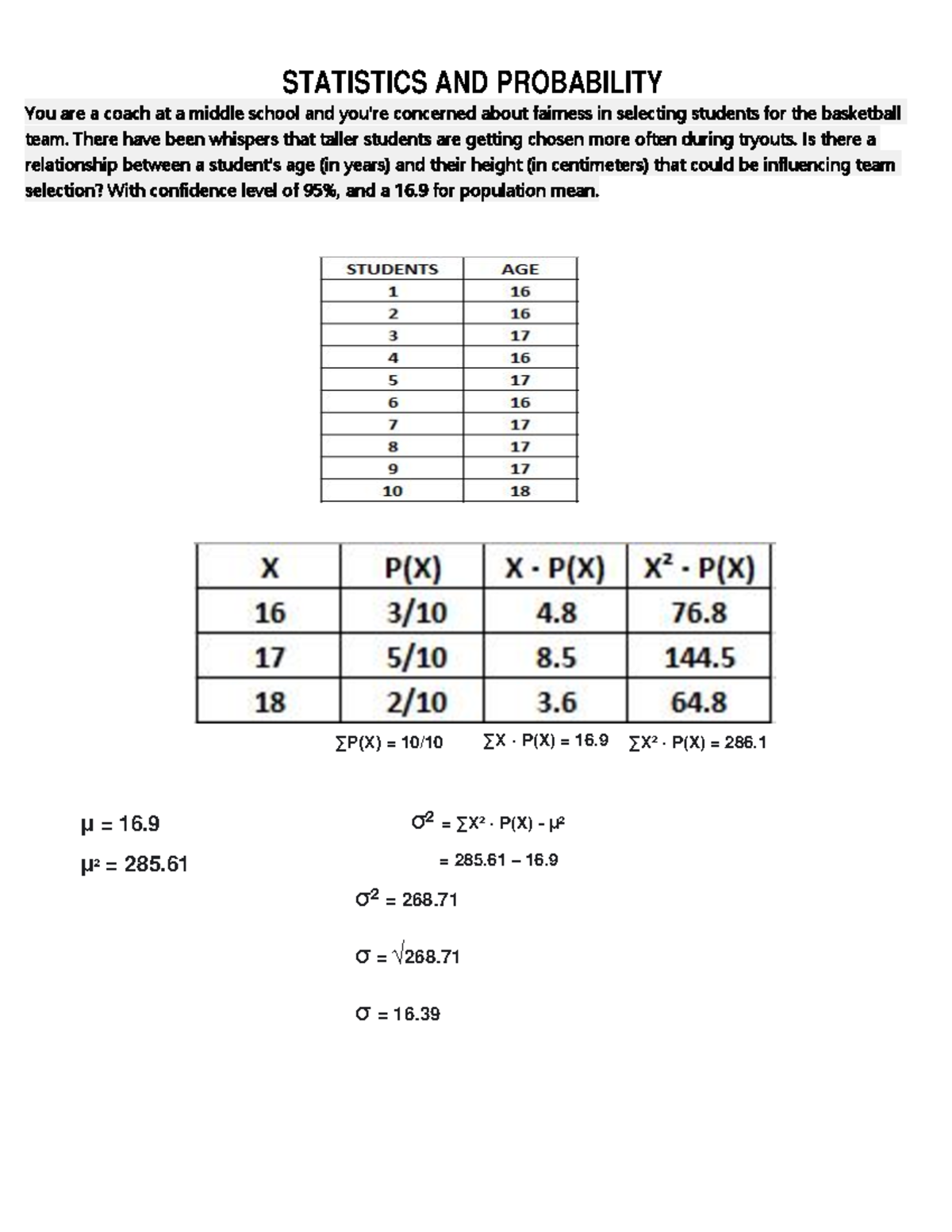 MATT THE Greatest White - STATISTICS AND PROBABILITY You are a coach at ...