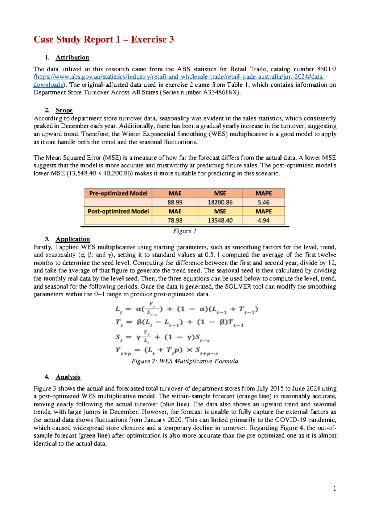 Ngoc Xuan Mai Huynh 48005665 Report 1 Exercise 3 - 1 Case Study Report 1 – Exercise 3 ...