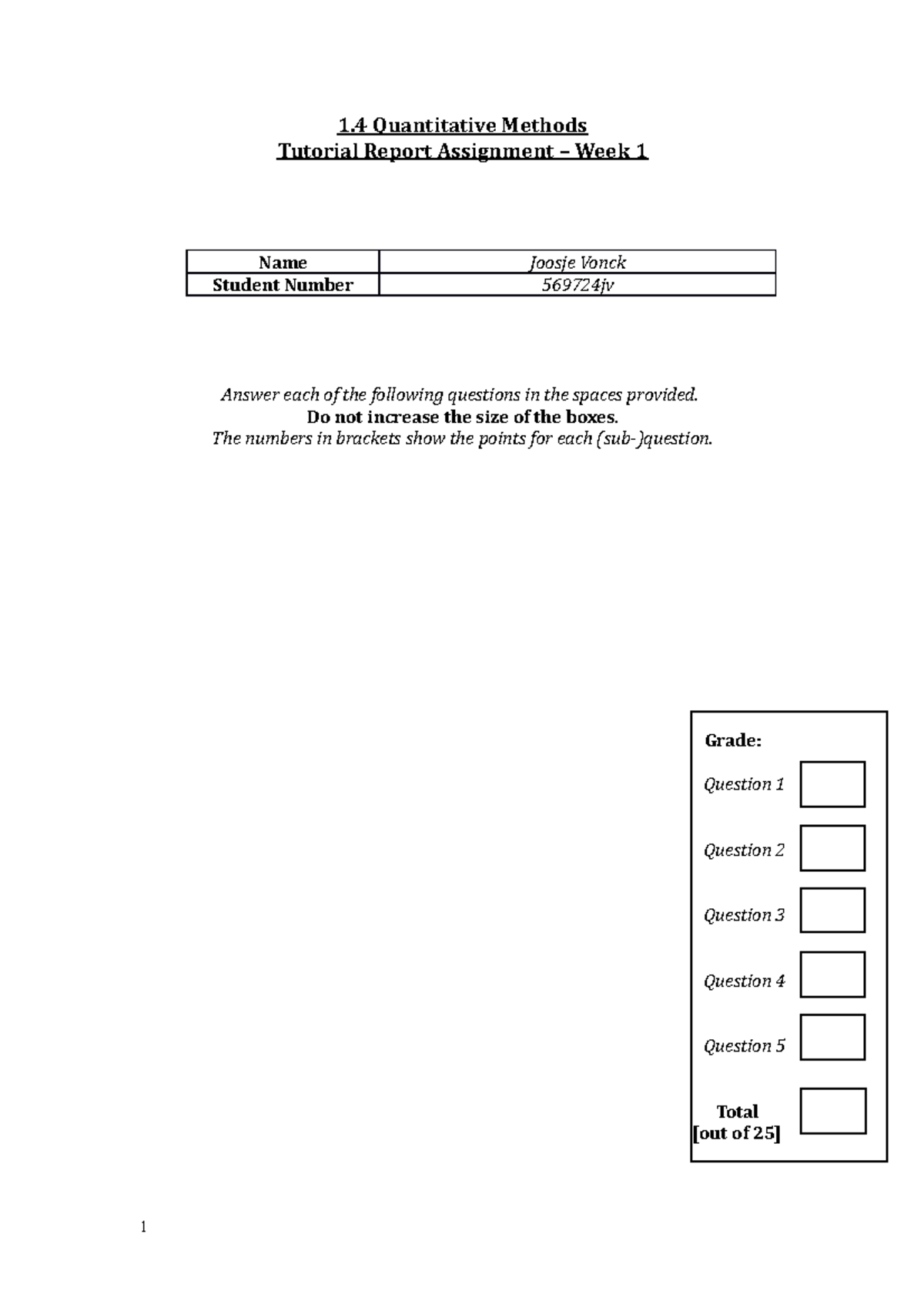 Final Report Tutorials Quantitative Methods - 1 Quantitative Methods Tutorial Report Assignment ...