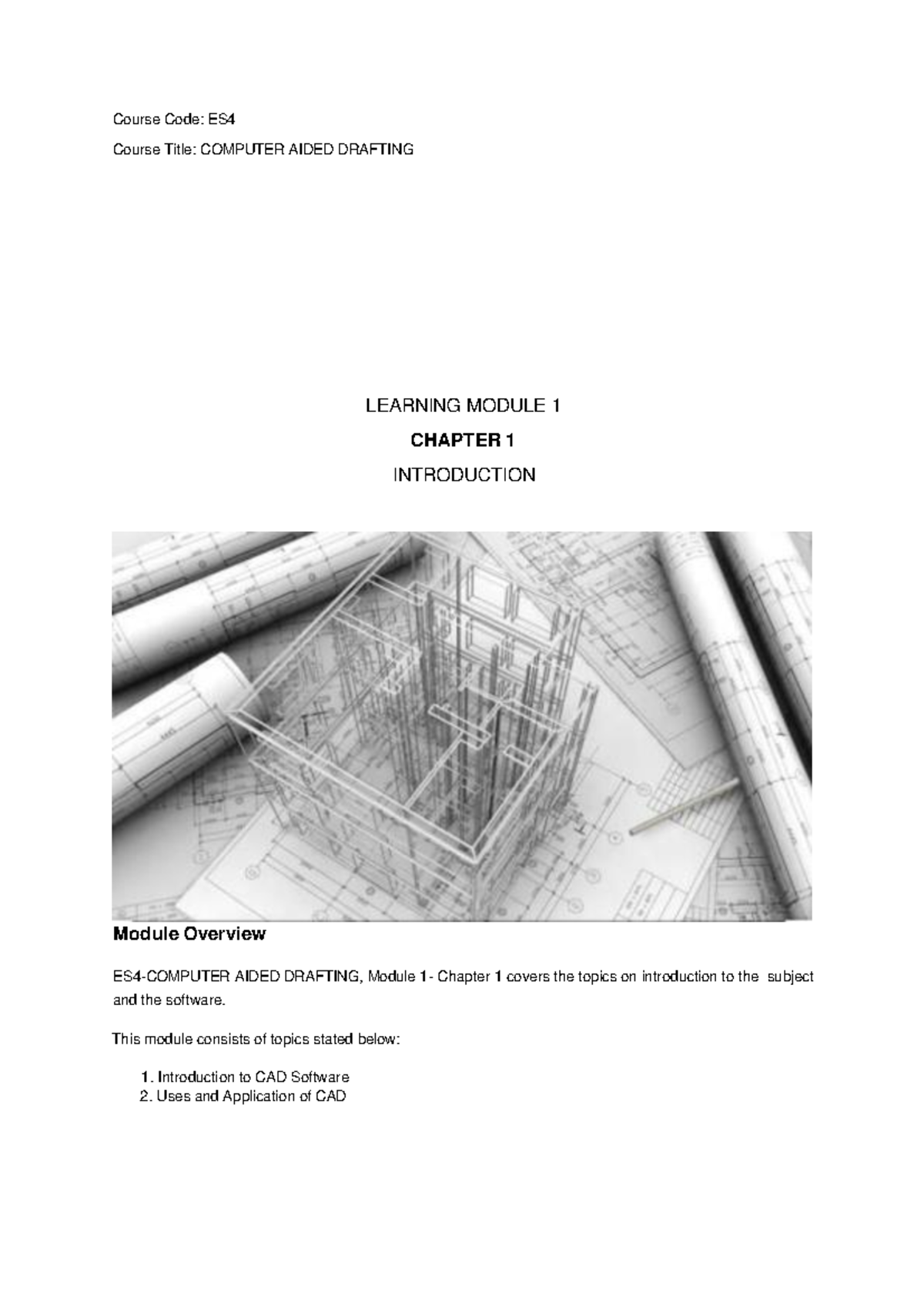 Computer Aided Drafting - Module 1 Chapter 1 - Course Code: ES Course Title: COMPUTER AIDED ...