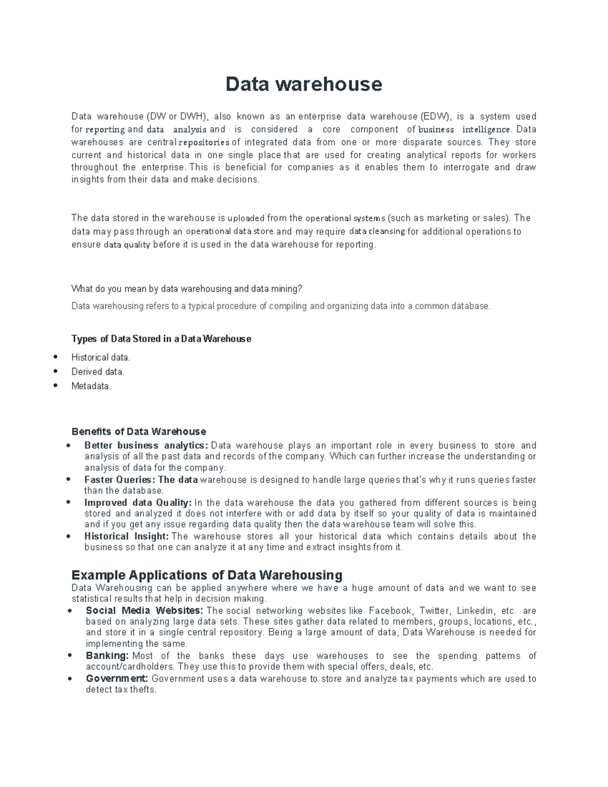 Data warehouse - Data warehouses are central repositories of integrated ...