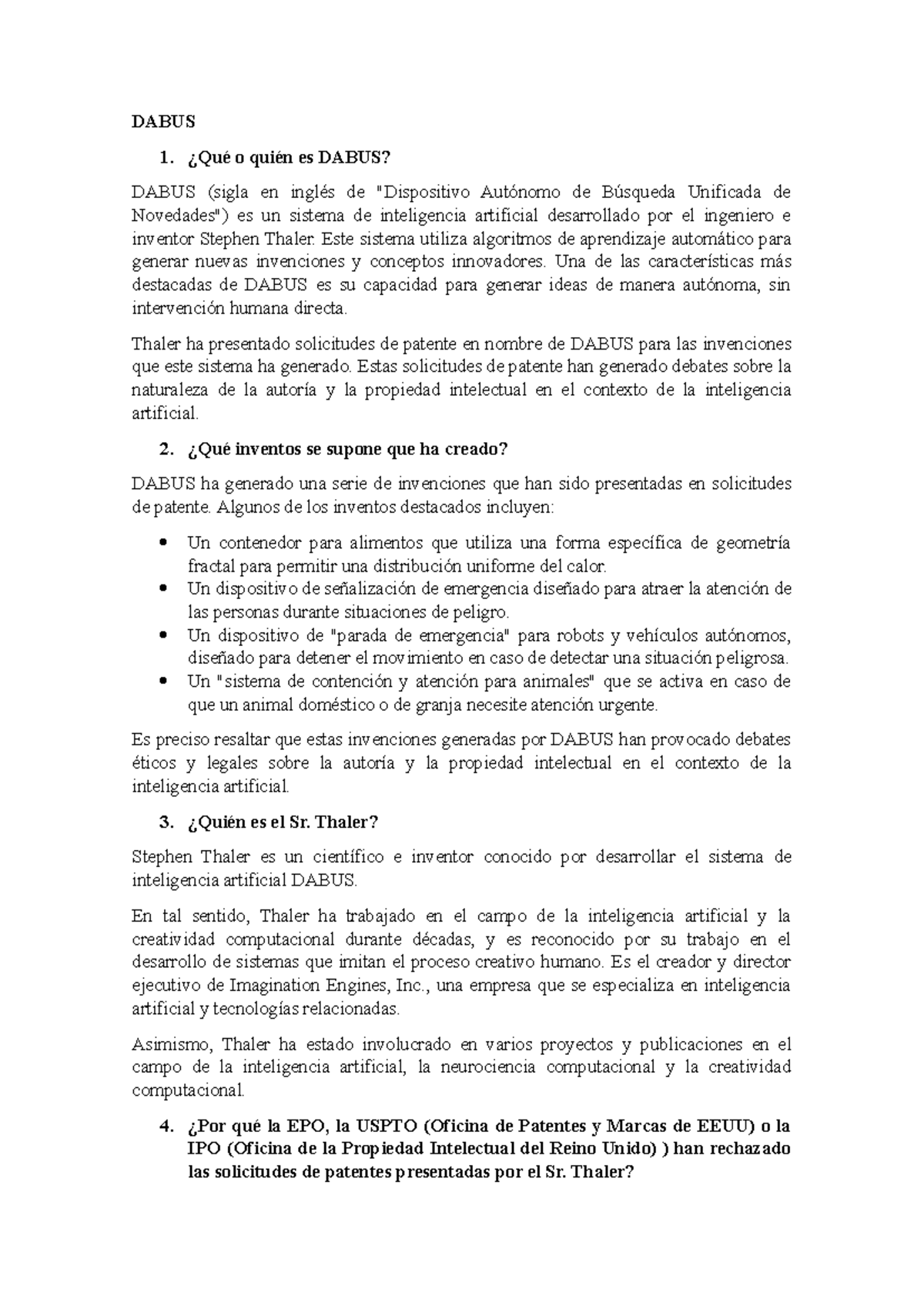 Dabus - DABUS ¿Qué o quién es DABUS? DABUS (sigla en inglés de ...