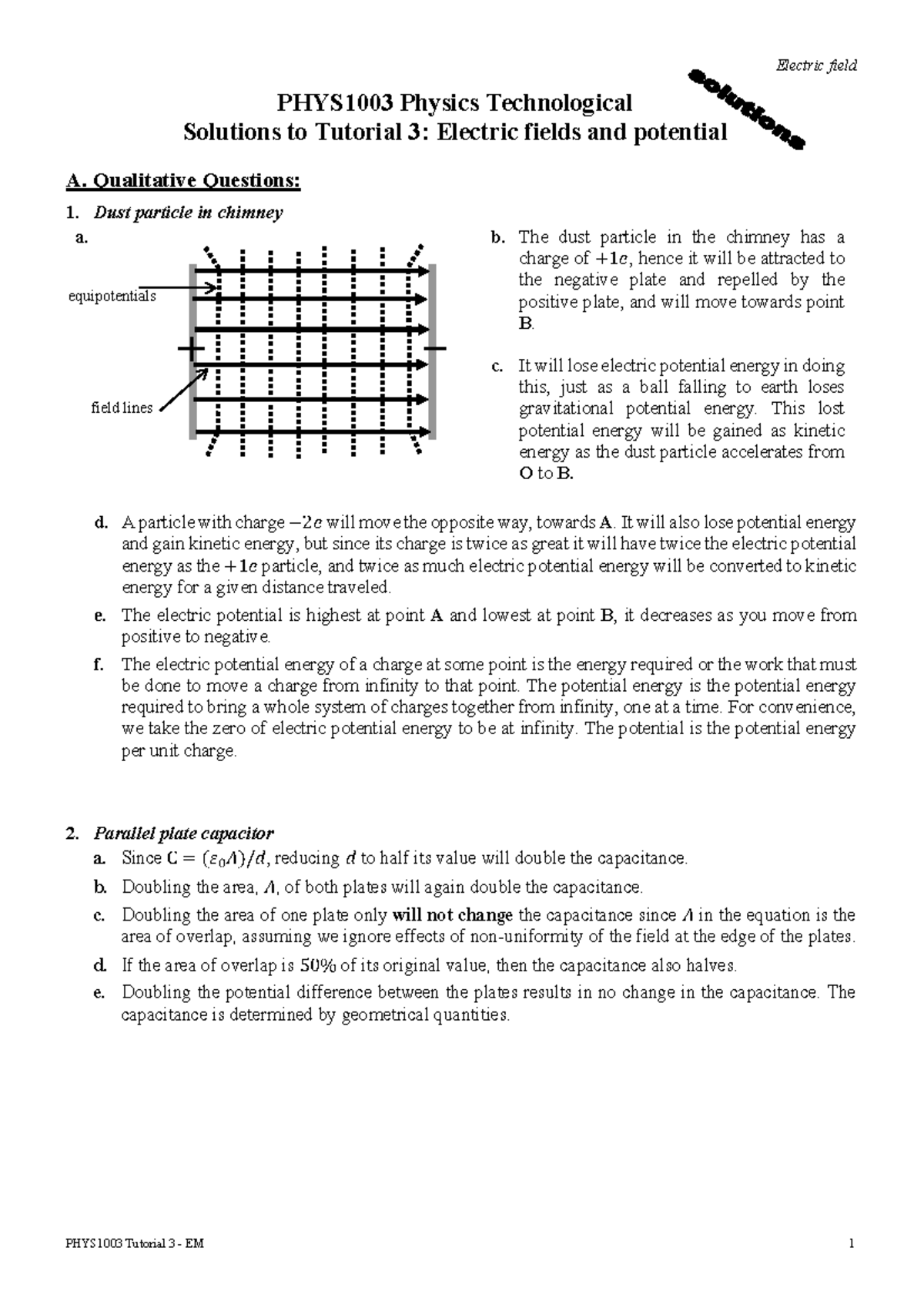 Tute03Tec Solutions - Electric field PHYS 1003 Tutorial 3 - EM 1 PHYS1003 Physics Technological ...