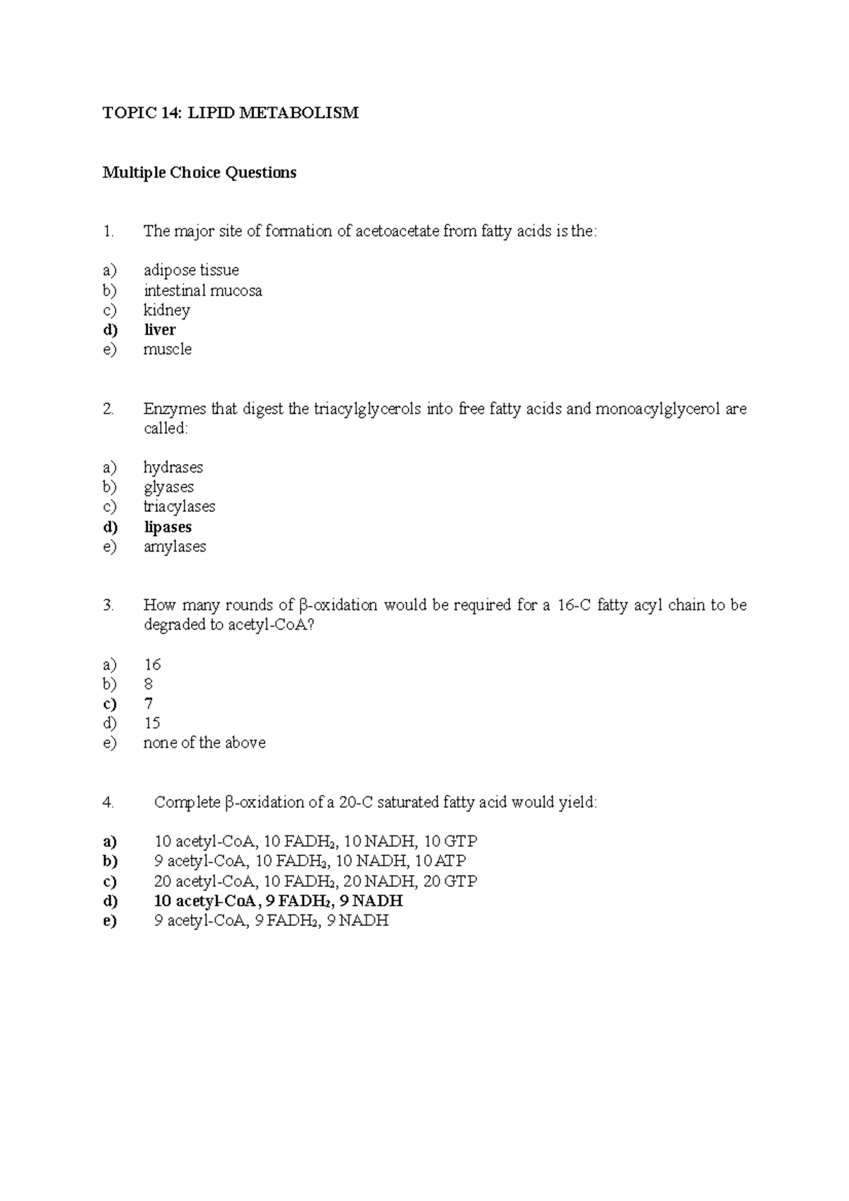 Sample/practice exam 2019, answers - TOPIC 14: LIPID METABOLISM ...