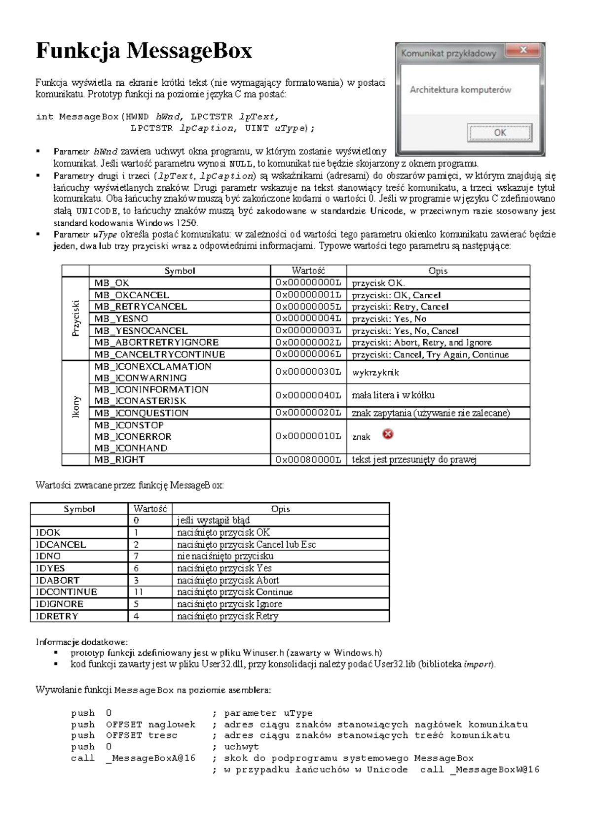 Message Box - Funkcja MessageBox Funkcja wyświetla na ekranie krótki tekst (nie wymagający - Studocu