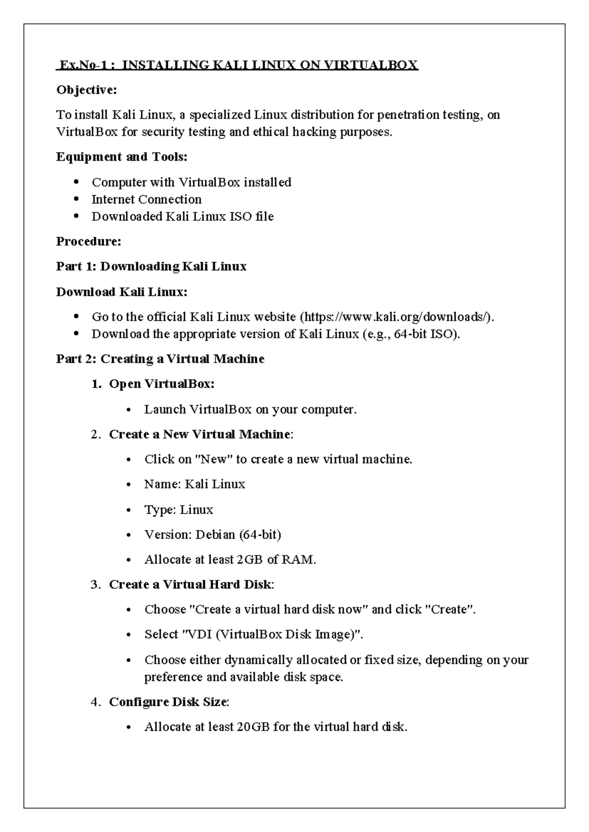 Labmanual Updated - cs lab manual - Ex-1 : INSTALLING KALI LINUX ON VIRTUALBOX Objective: To ...