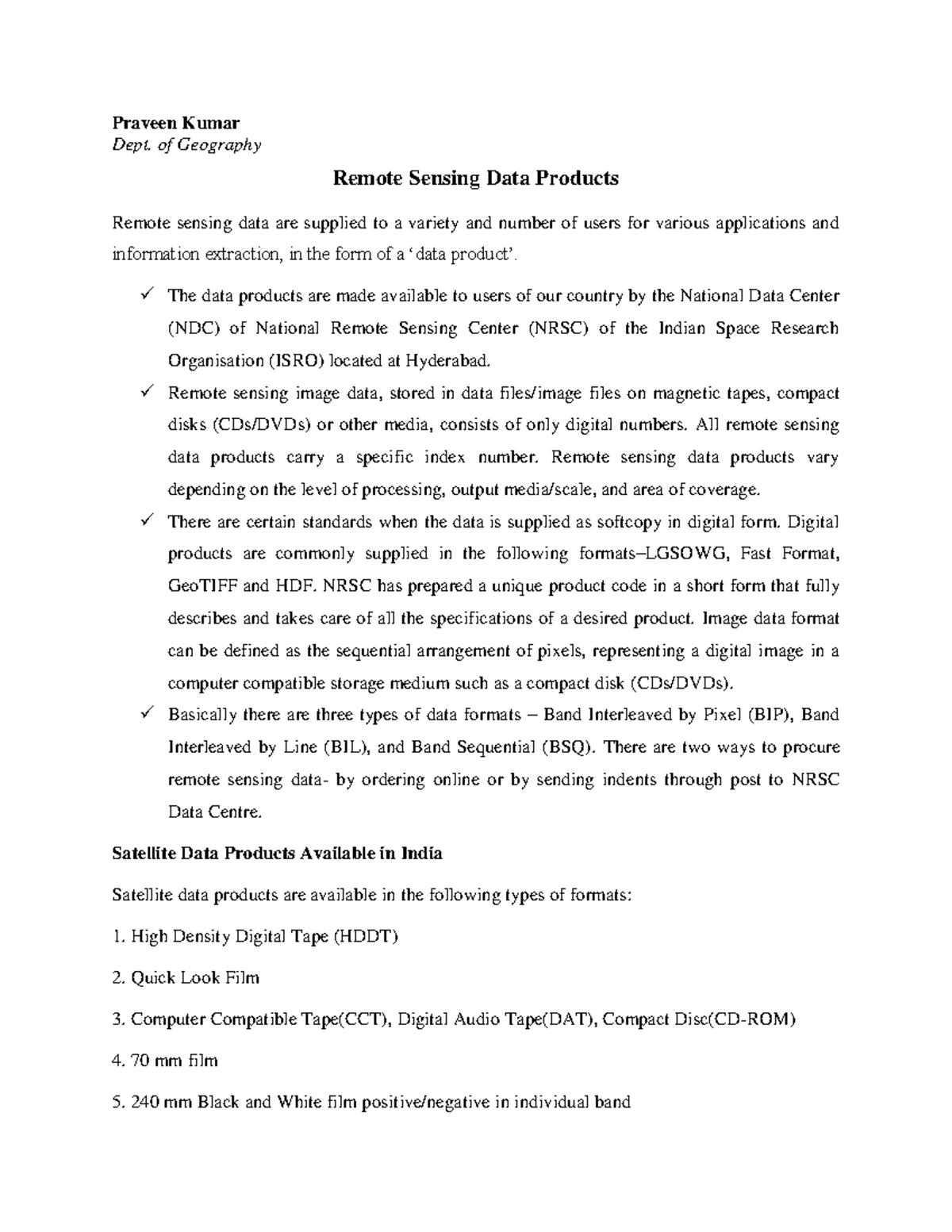 Open source satellite data products - Praveen Kumar Dept. of Geography ...