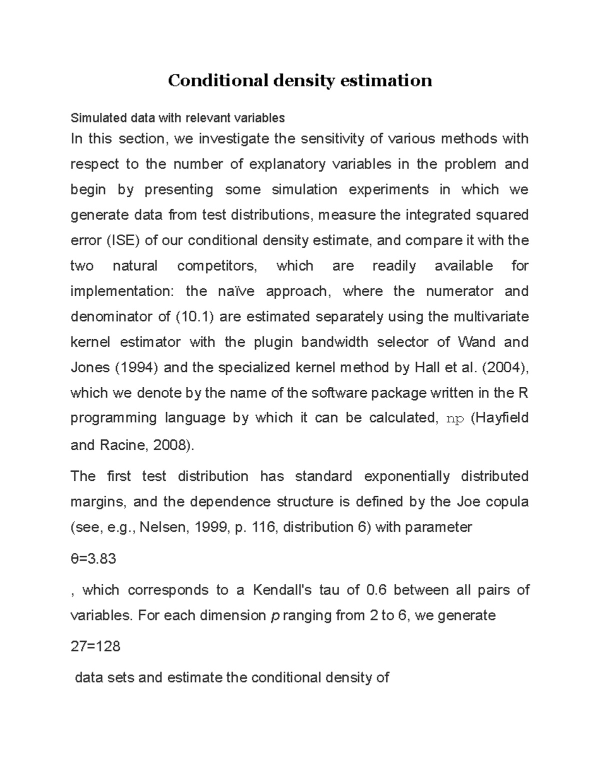 Conditional Density Estimation Conditional Density Estimation Simulated Data With Relevant