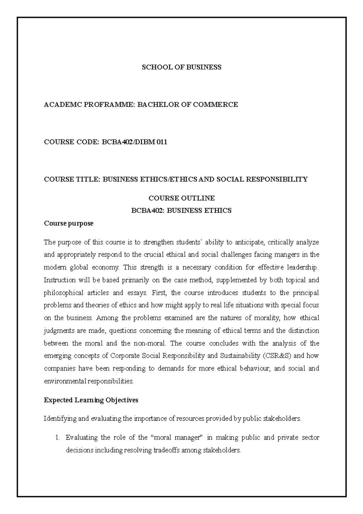 BCBA 402 Business Ethics Notes F - SCHOOL OF BUSINESS ACADEMC PROFRAMME ...