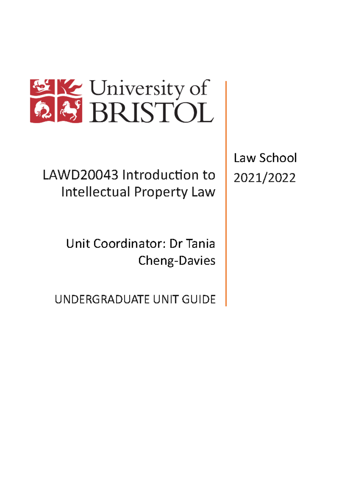 Intro to IP unit guide - LAWD20043 - University of Bristol - Studocu