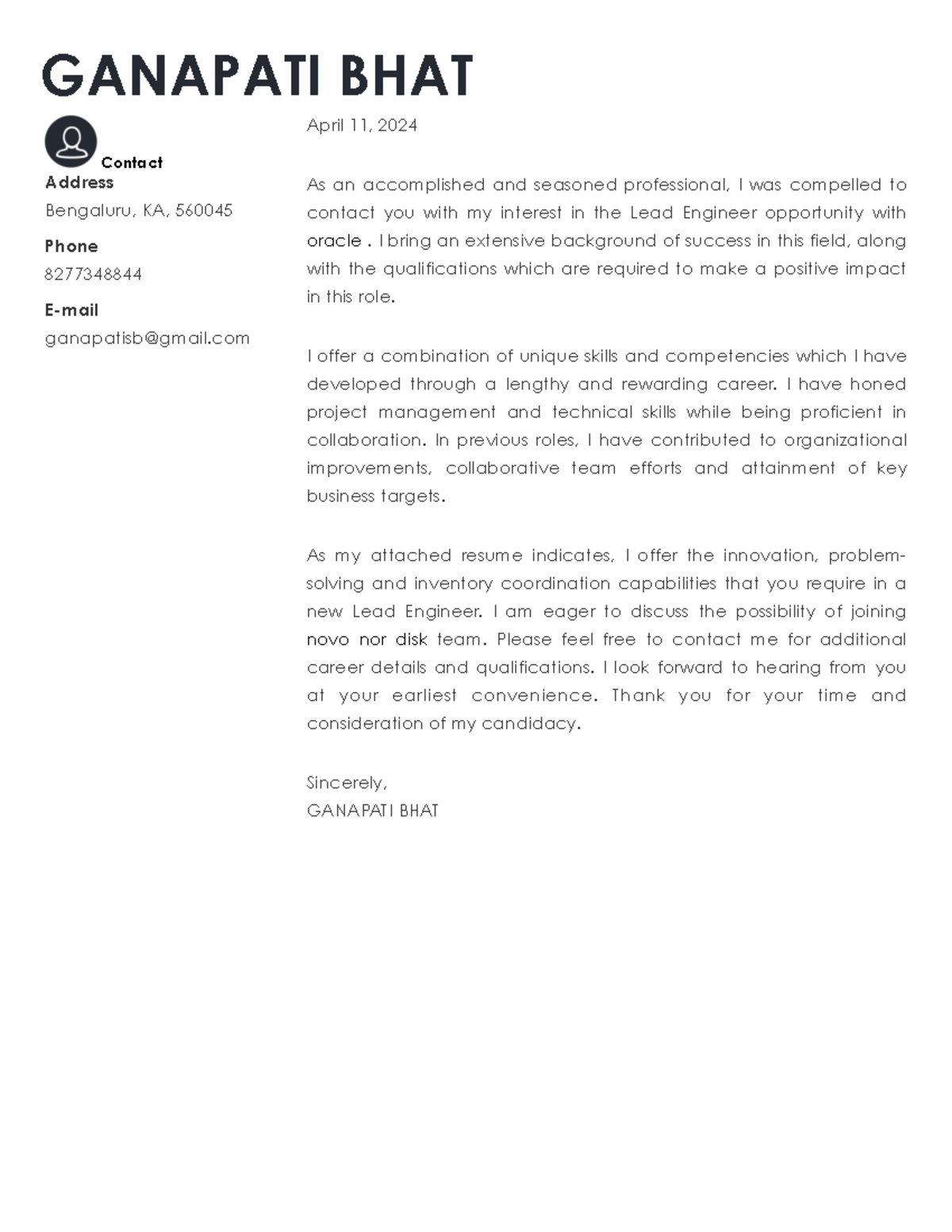 Ganapati cover letter - hbas - GANAPATI BHAT April 11, 2024 As an accomplished and seasoned ...