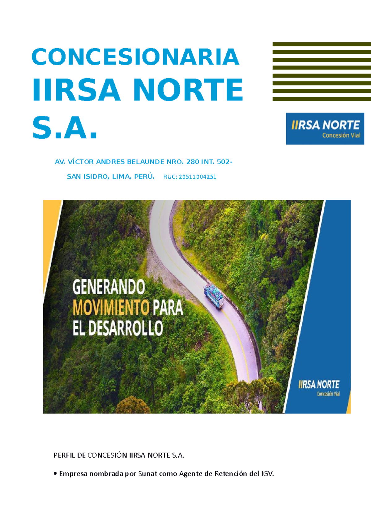 Concesionaria Iirsa Norte S - CONCESIONARIA IIRSA NORTE S. AV. VÍCTOR ...