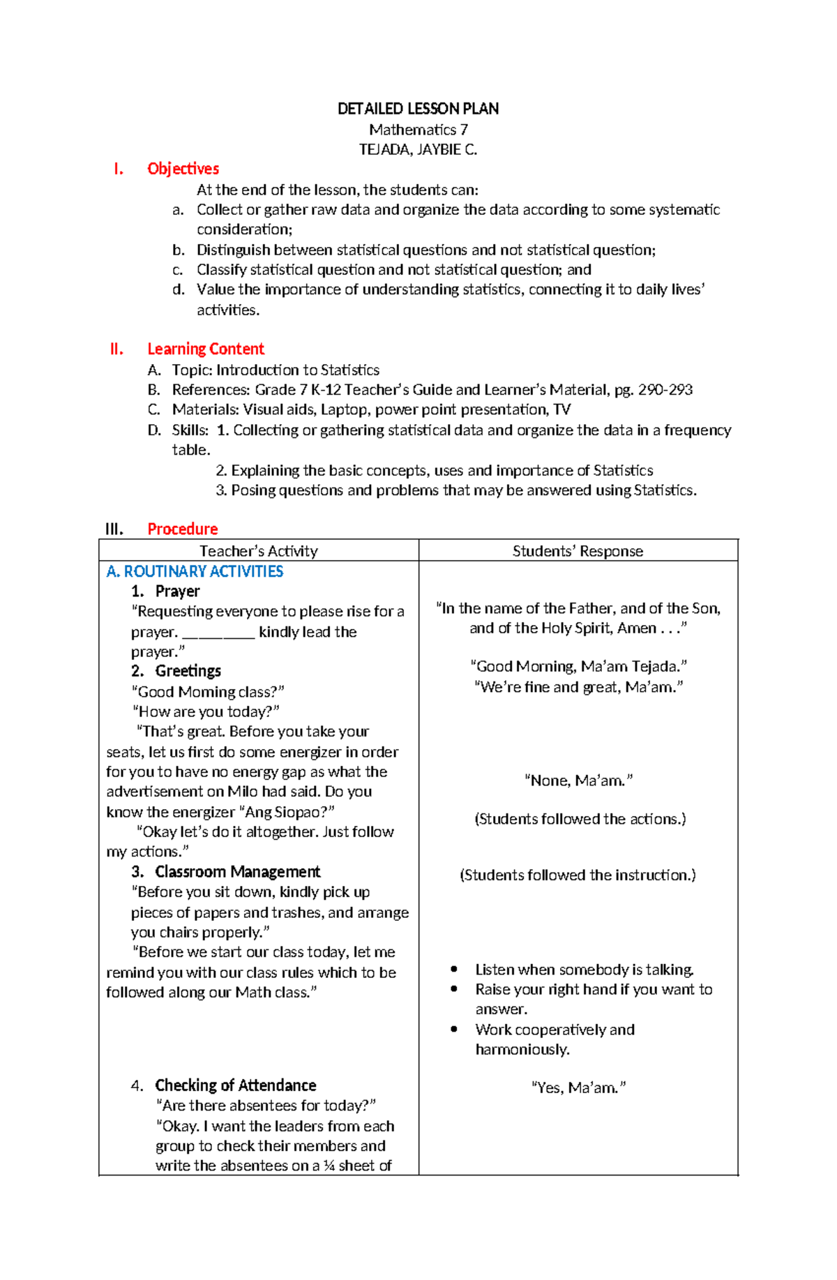 Stats - good - DETAILED LESSON PLAN Mathematics 7 TEJADA, JAYBIE C. I ...