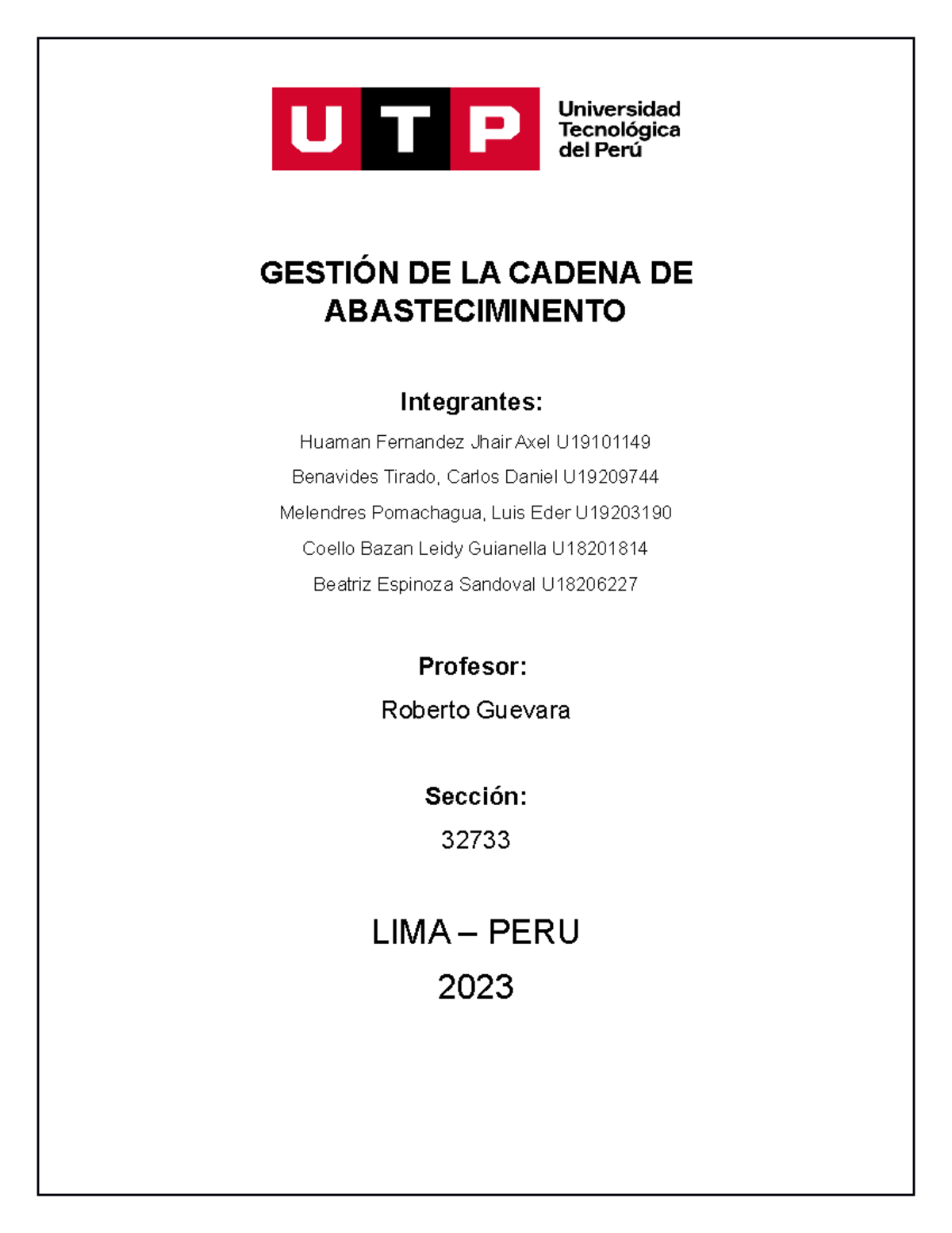 GCA 3 - TAREA 3 - GESTIÓN DE LA CADENA DE ABASTECIMINENTO Integrantes ...