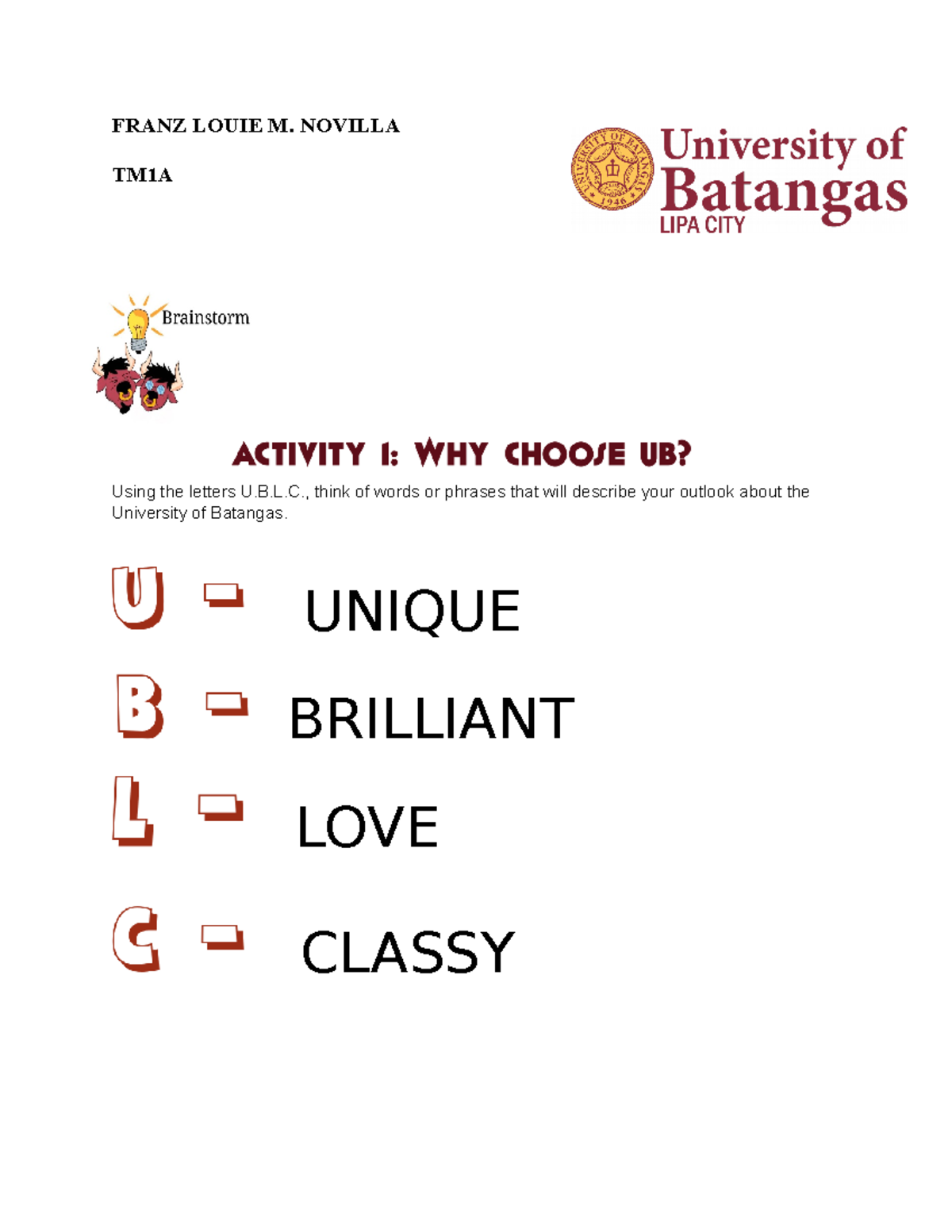 Novilla Franz Louie M - None - FRANZ LOUIE M. NOVILLA TM1A Using the ...