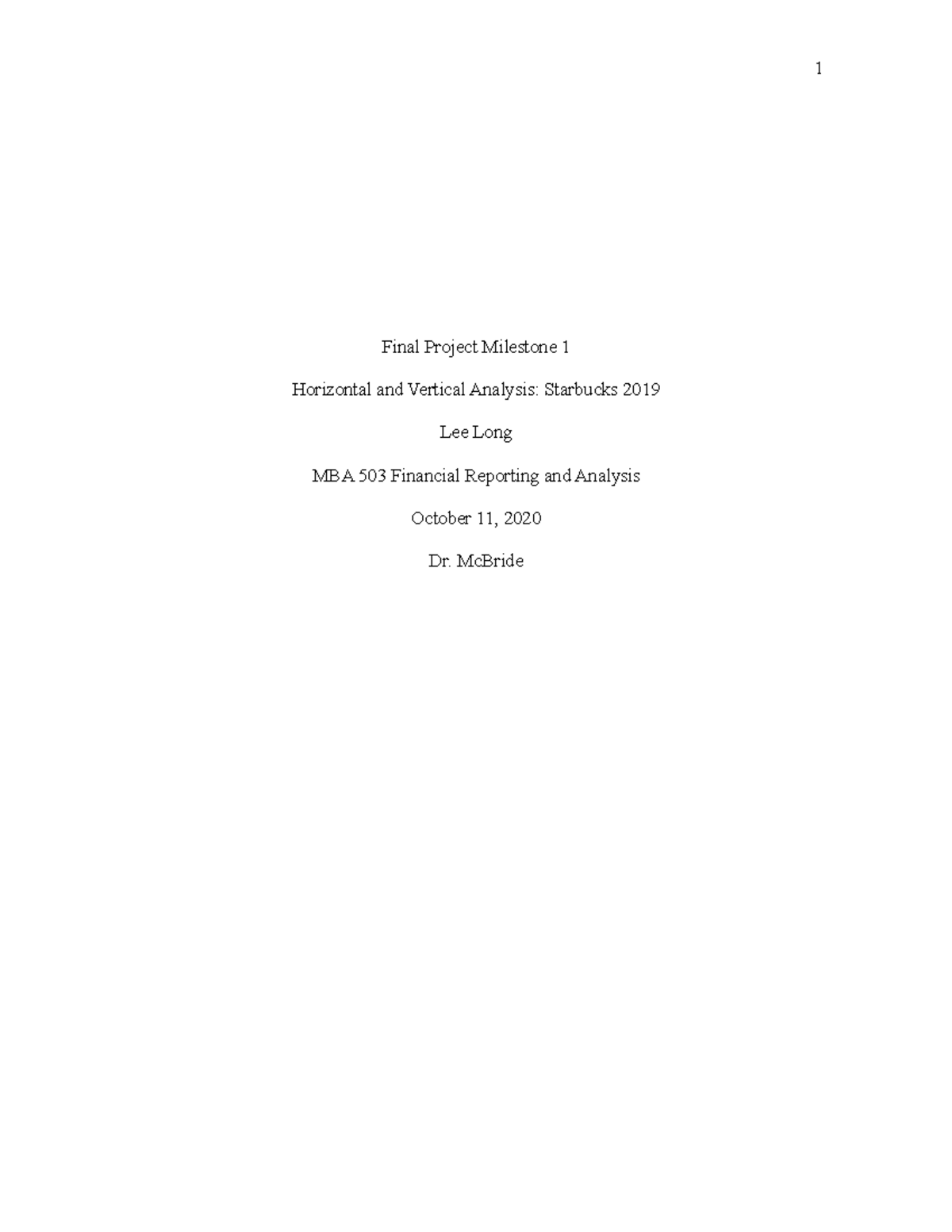 MBA530 Wk4 Finacial Milestone 1 Assignment - Final Project Milestone 1 ...
