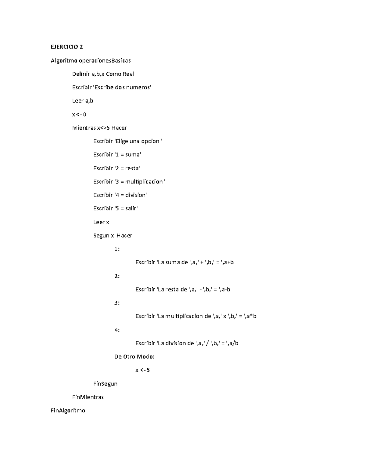 Algoritmos Fundamentos DE Programacion 2 - EJERCICIO 2 Algoritmo ...