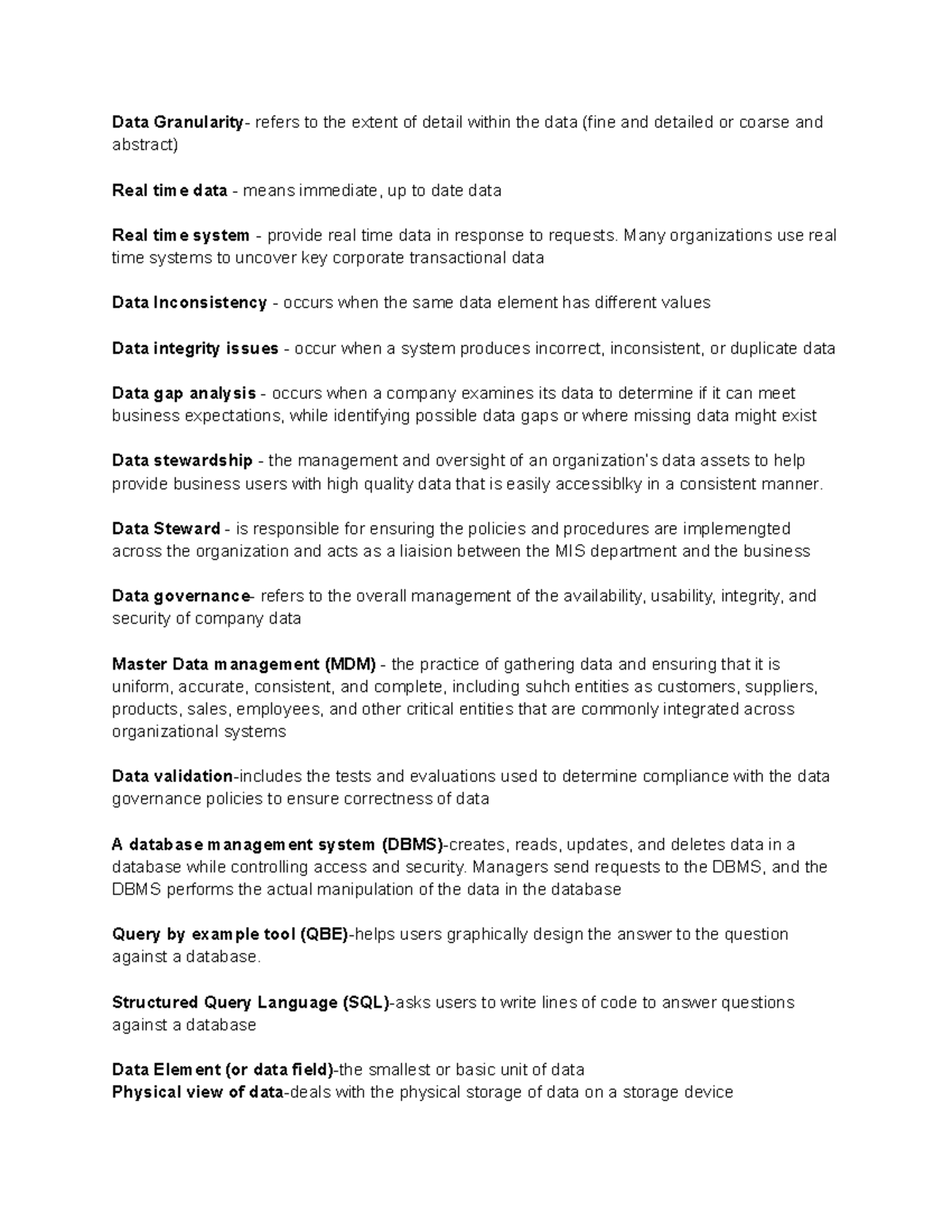 Chapter 6 - Data Granularity - refers to the extent of detail within ...