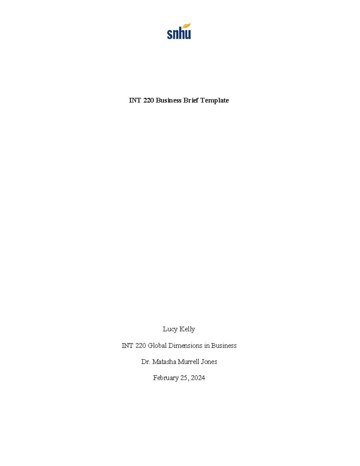 INT 220 Final Project - INT 220 Business Brief Template Lucy Kelly INT ...