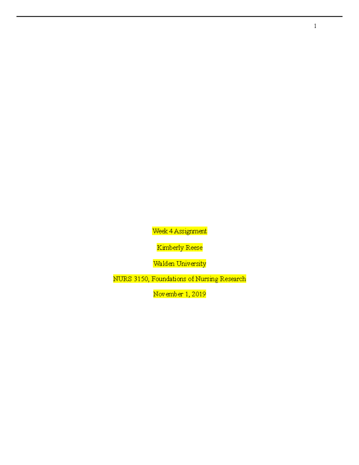 Week 4 Journal Assignment NURS3150 Reese K - 1 Week 4 Assignment ...