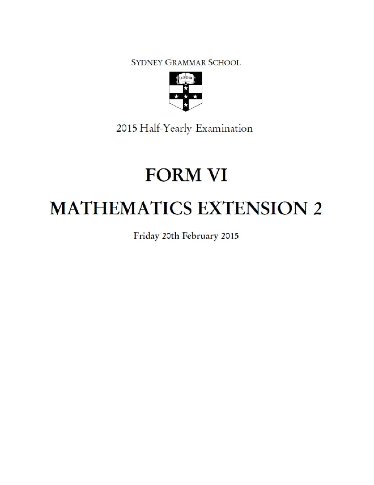 Mathematics Ext2 +HY+Selection 2015 EDIT - Studocu