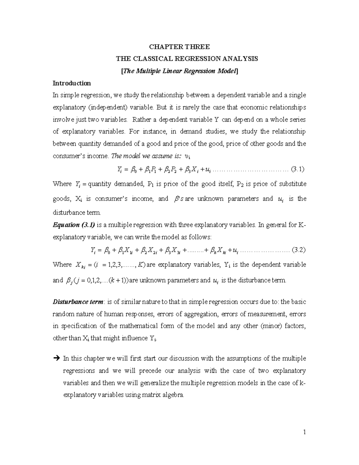 Econometrics ch3 - ####### CHAPTER THREE ####### THE CLASSICAL REGRESSION ANALYSIS [The Multiple ...