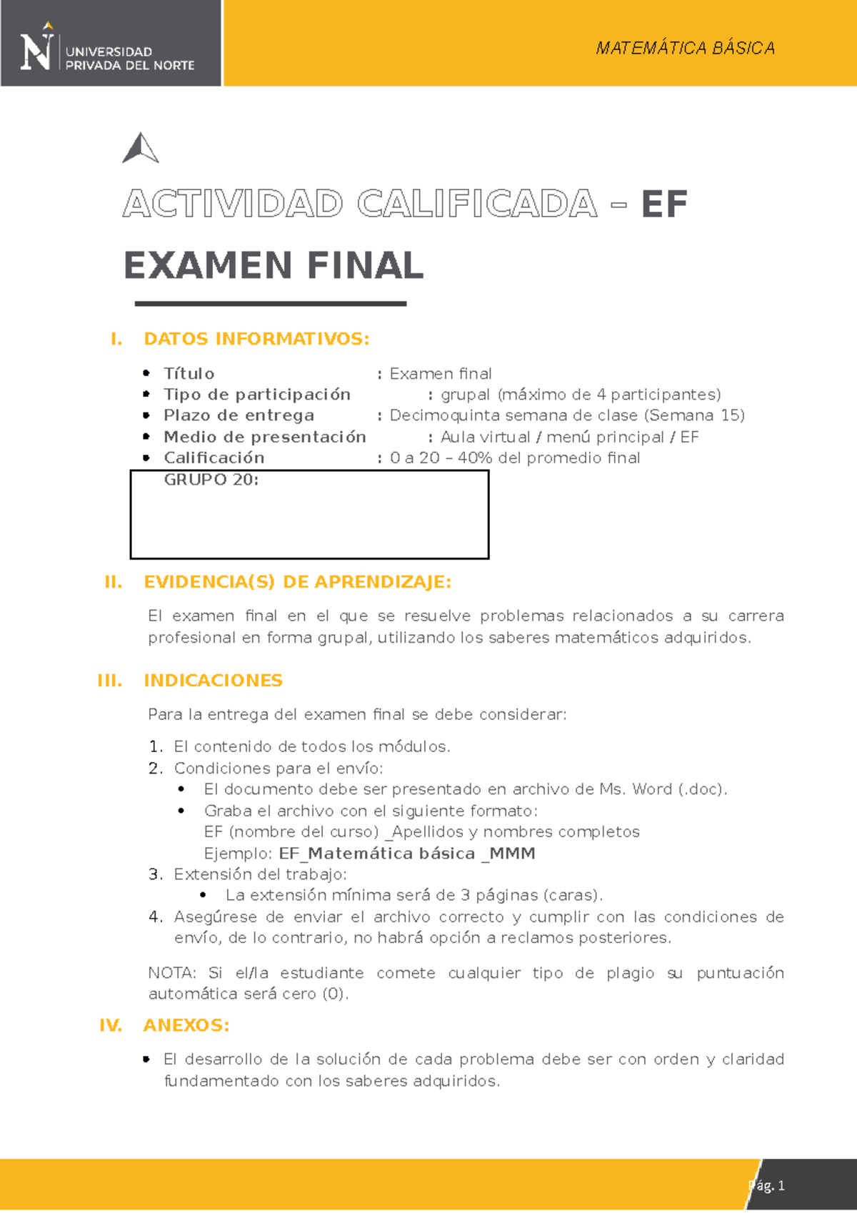 EF Matemática básica UPN - ACTIVIDAD CALIFICADA – EF EXAMEN FINAL I ...