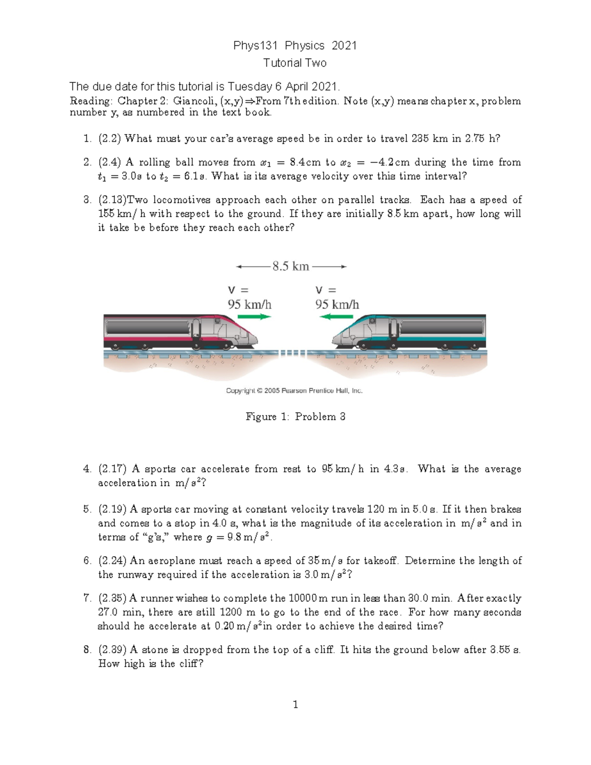 PHYS131 Tutorial 2 - Giancoli 7th edition, Chapter 02 - number y, as numbered in the text book ...