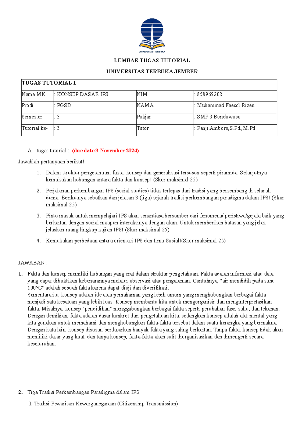 Lembar Tugas Tutorial 1 Konsep Dasar IPS - LEMBAR TUGAS TUTORIAL UNIVERSITAS TERBUKA JEMBER ...