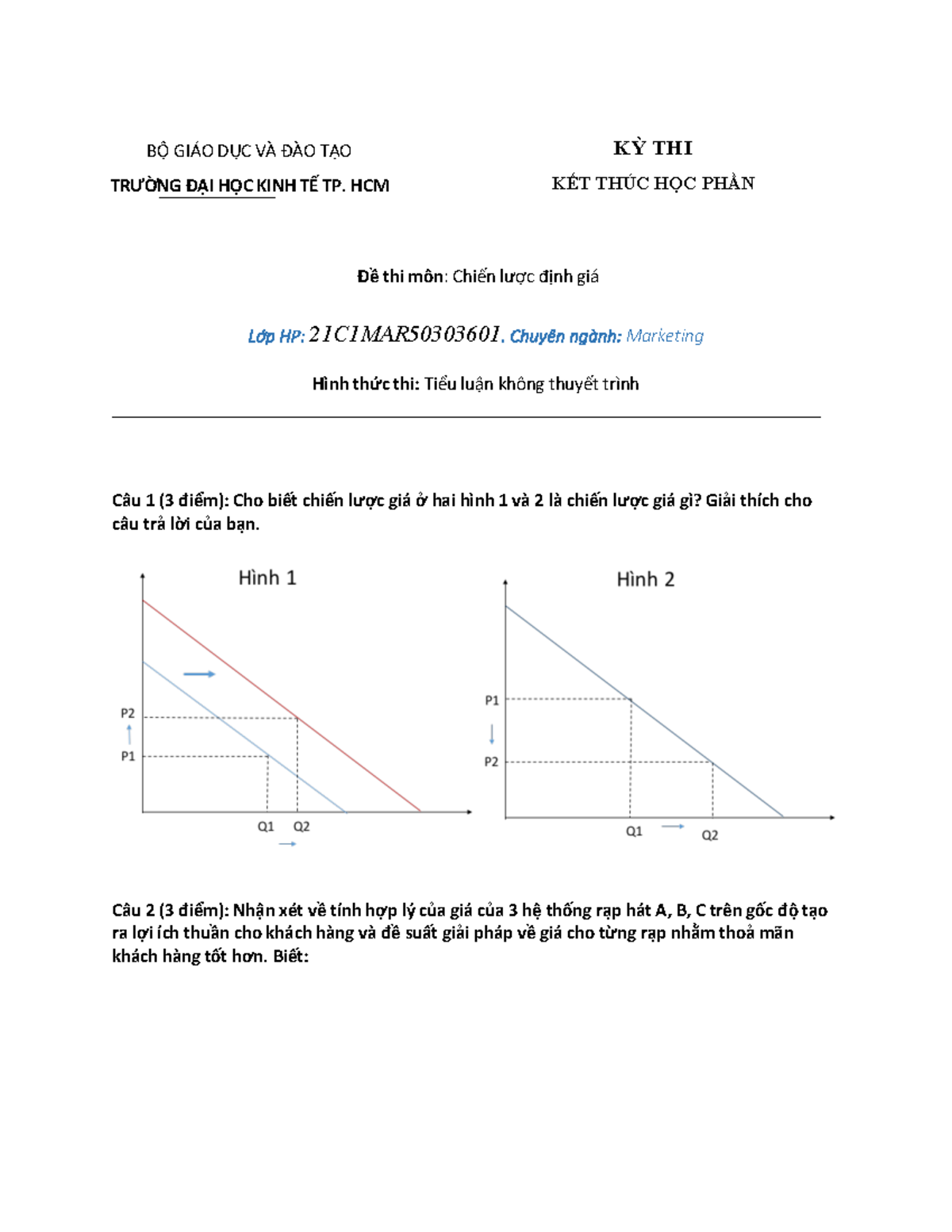 Đề thi giá 10 2021 - Đề thi giá 10 2021 - BÞ GIÁO DþC VÀ ÀO T¾O **TR ̄ÞNG ¾I HÞC KINH T¾ TP. HCM ...