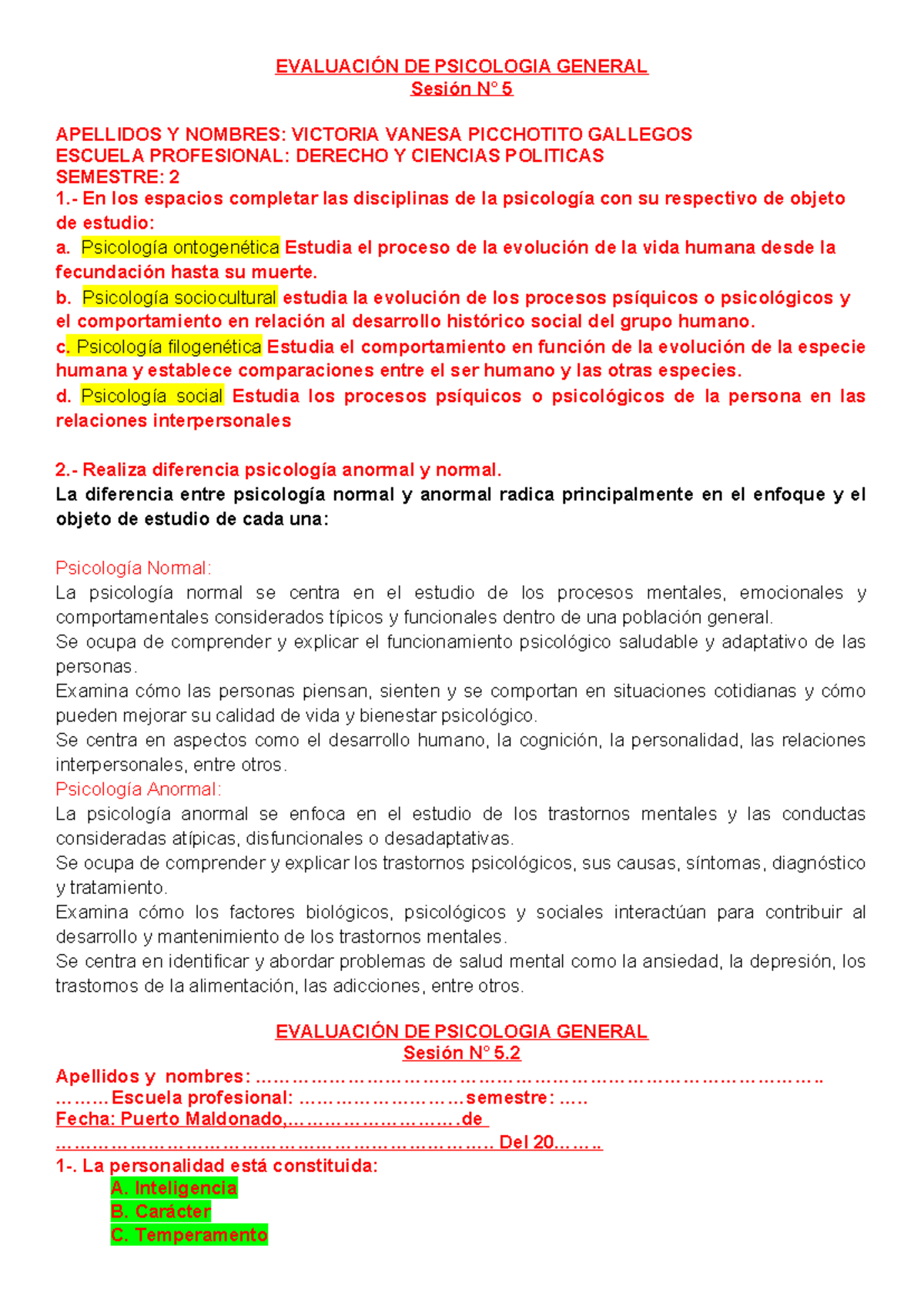 Sesión N° 5 Victoria Vanesa Picchotito Gallegos - EVALUACIÓN DE PSICOLOGIA GENERAL Sesión N° 5 ...